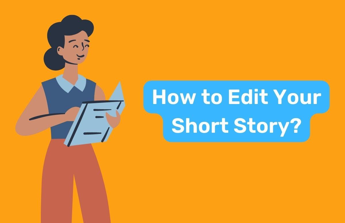 How To Edit Short Story How To Edit Short Story