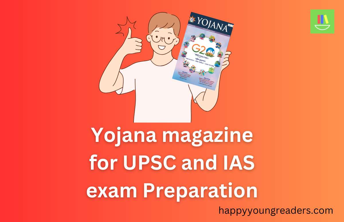 Yojana magazine for UPSC and IAS Exam Preparation Yojana magazine for UPSC and IAS Exam Preparation