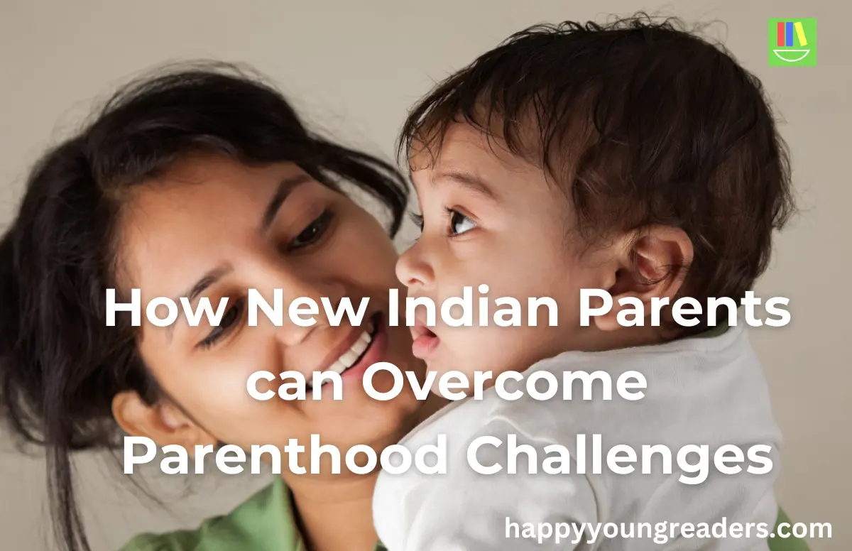 Challenges of New Indian Parents