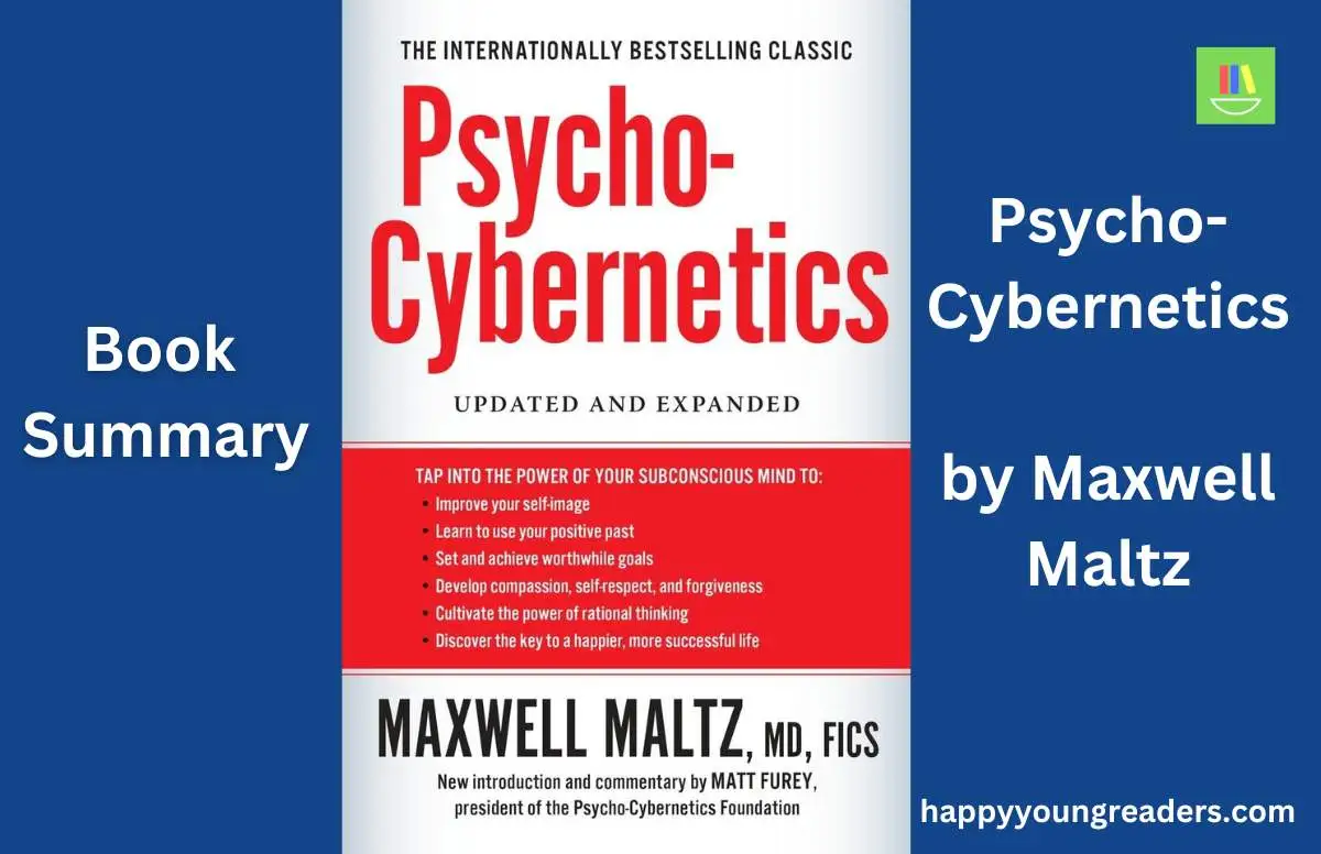 Psycho Cybernetics Book Summary